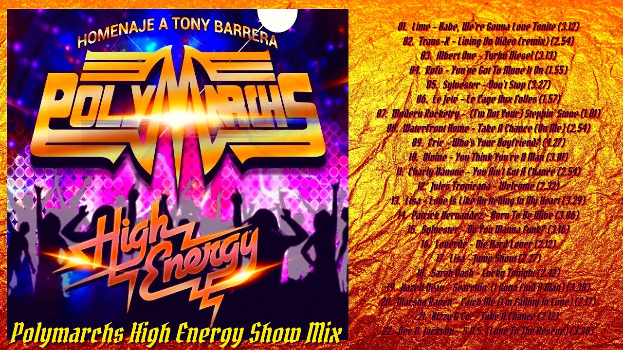 POLYMARCHS HIGH⚡ENERGY SHOW MIX (Tribute A Tony Barrera) Non⚡Stop DJ ...