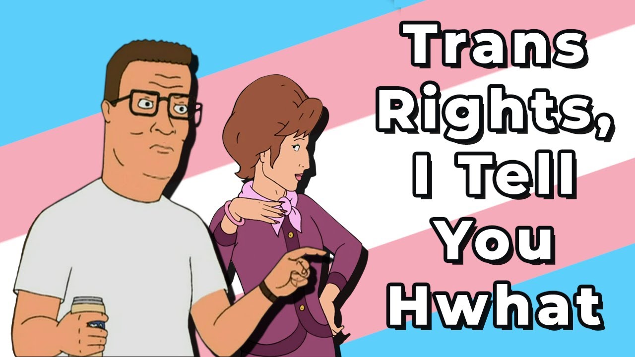 Hank Says Trans Rights - YouTube
