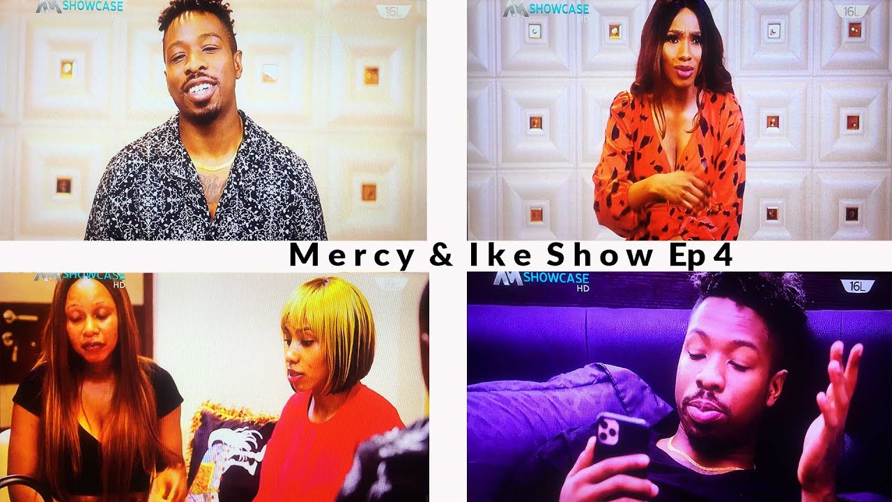 MERCY & IKE SHOW, EPISODE 4 - YOU WILL FEEL BAD FOR IKE AFTER WATCHING ...