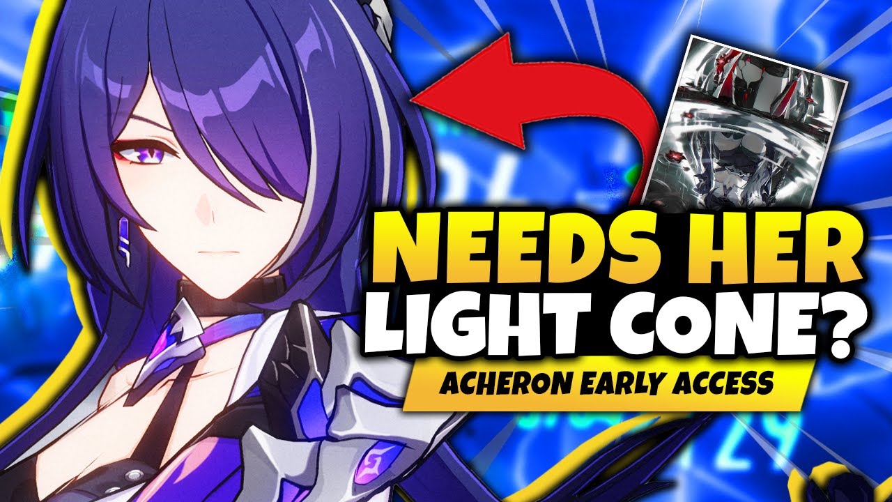 ACHERON IS AMAZING! But there's a problem... Acheron Early Access First ...