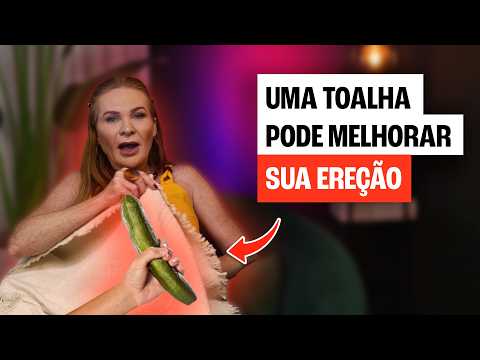 Como conseguir uma super ereção com a ajuda de uma toalha 👀