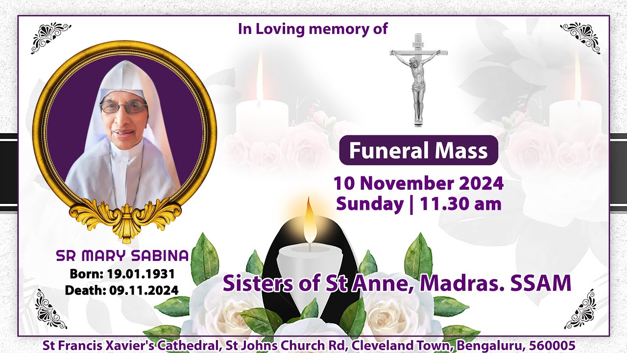 10.11.2024 | Funeral Mass of Sr Mary Sabina | St Francis Xavier's ...