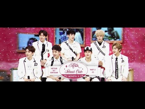 [Vietsub] [VNMX] Monsta X After School Club (Part 2)