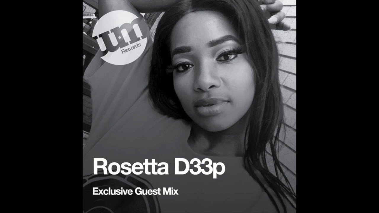 Rosetta D33p - In Nostalgic Mode - UM Guest Mix (25.02.20) - YouTube