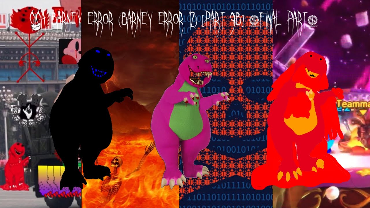 Giga Barney Error (Barney Error 12) [Part 9B] {Final Part} - YouTube