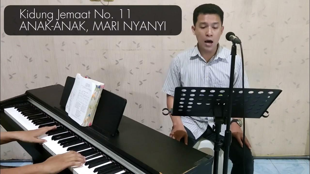 KJ No. 11 "Anak-anak, Mari Nyanyi" - Serne, Chr. Feestliederen - YouTube