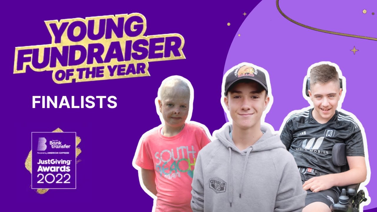 Meet our 2022 Young Fundraiser of the Year Finalists - JustGiving ...