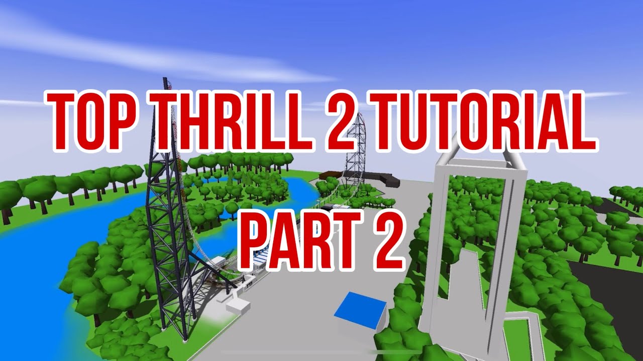Top thrill 2 tutorial part 2(supports) ultimate coaster 2 - YouTube