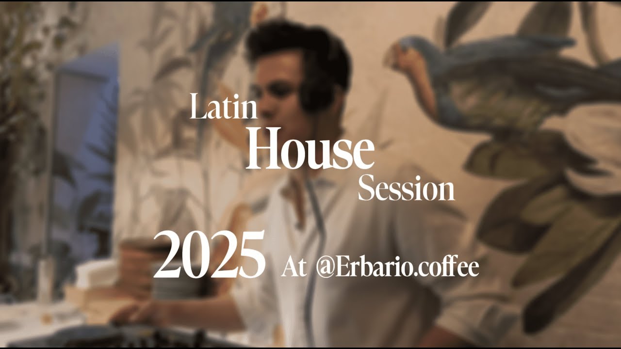 LATIN HOUSE SESSION - Groovy Coffee Vibes 2025 - YouTube