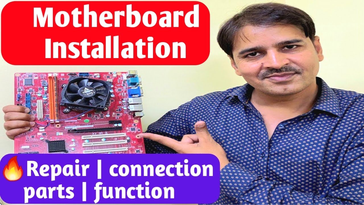 Motherboard | Installation | Repair | connections | components | parts ...