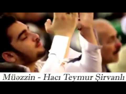 AZAN.2019.Hacı Teymur Şirvanlı.Zuhur qrupu