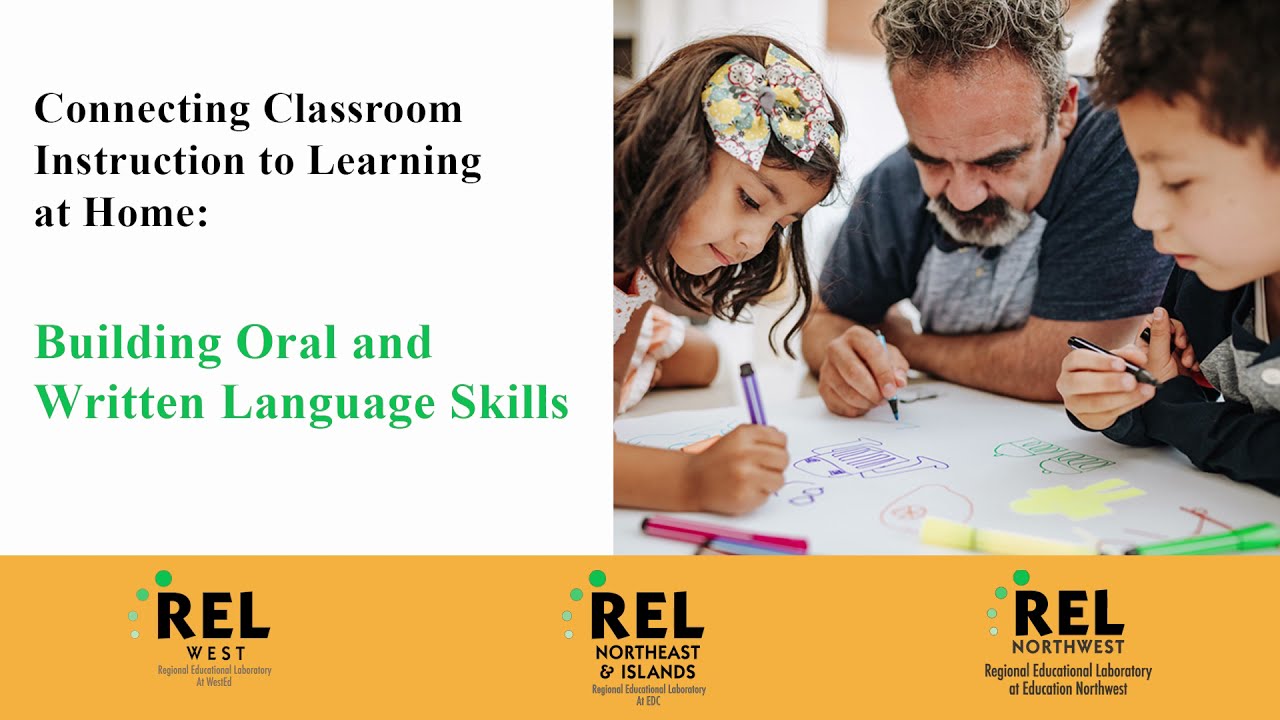 Connecting Classroom Instruction to Learning at Home: Building Oral and ...