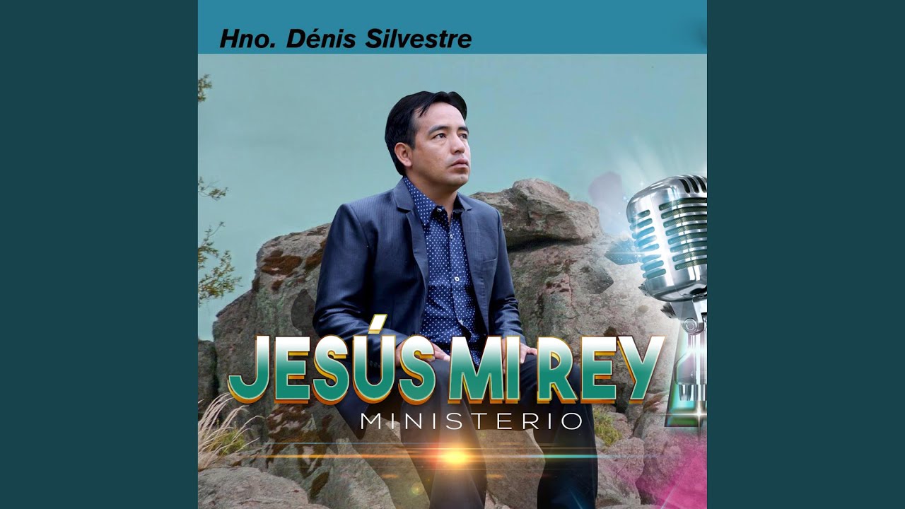 El vive. Jesús mi rey - YouTube
