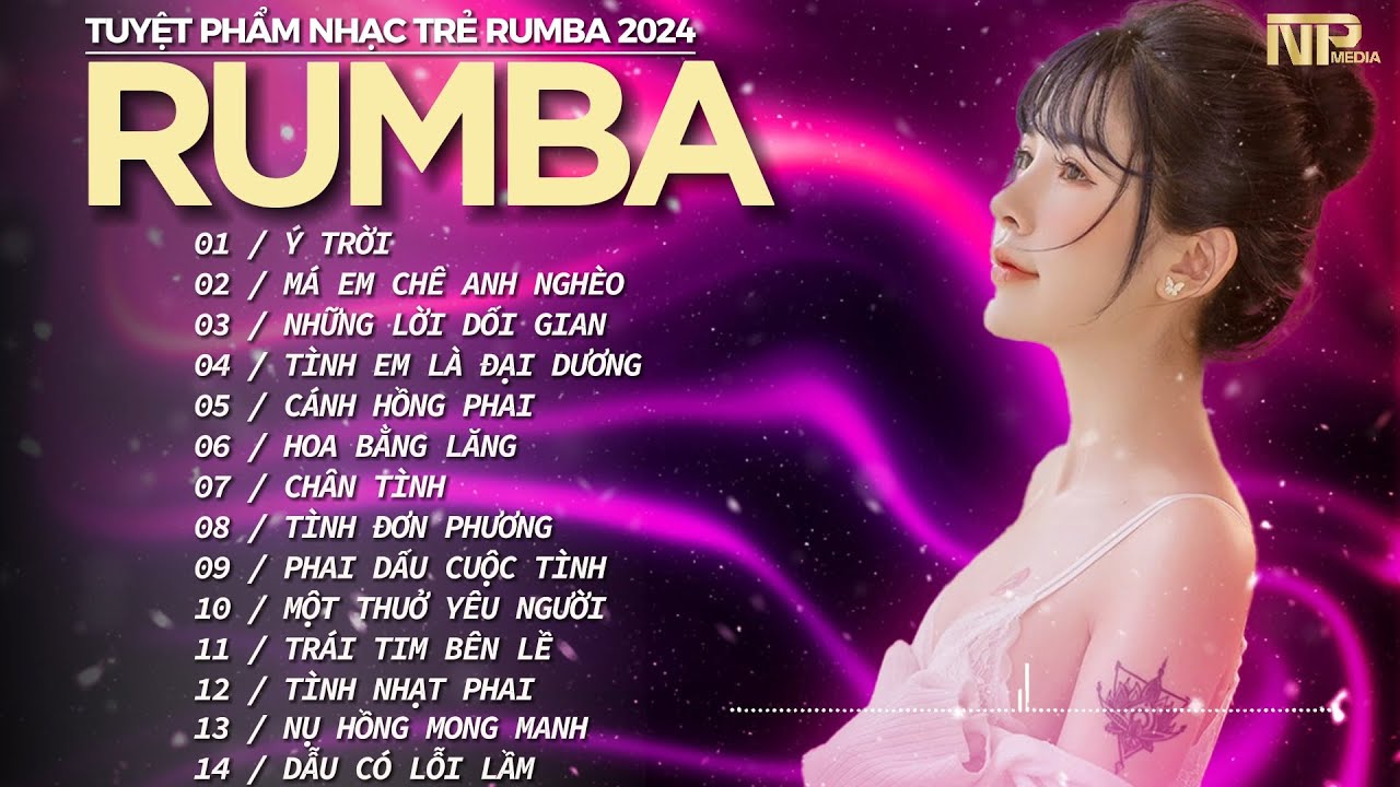 Rumba Nhạc Trẻ Đặc Biệt 2024 - Siêu Phẩm Rumba Nhạc Trẻ Hot - Ý Trời ...