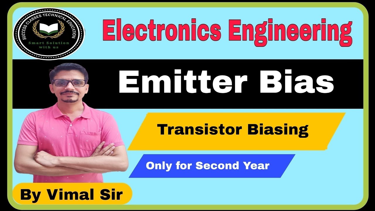 Transistor Biasing | Emitter Bias | Electronics Engineering ...