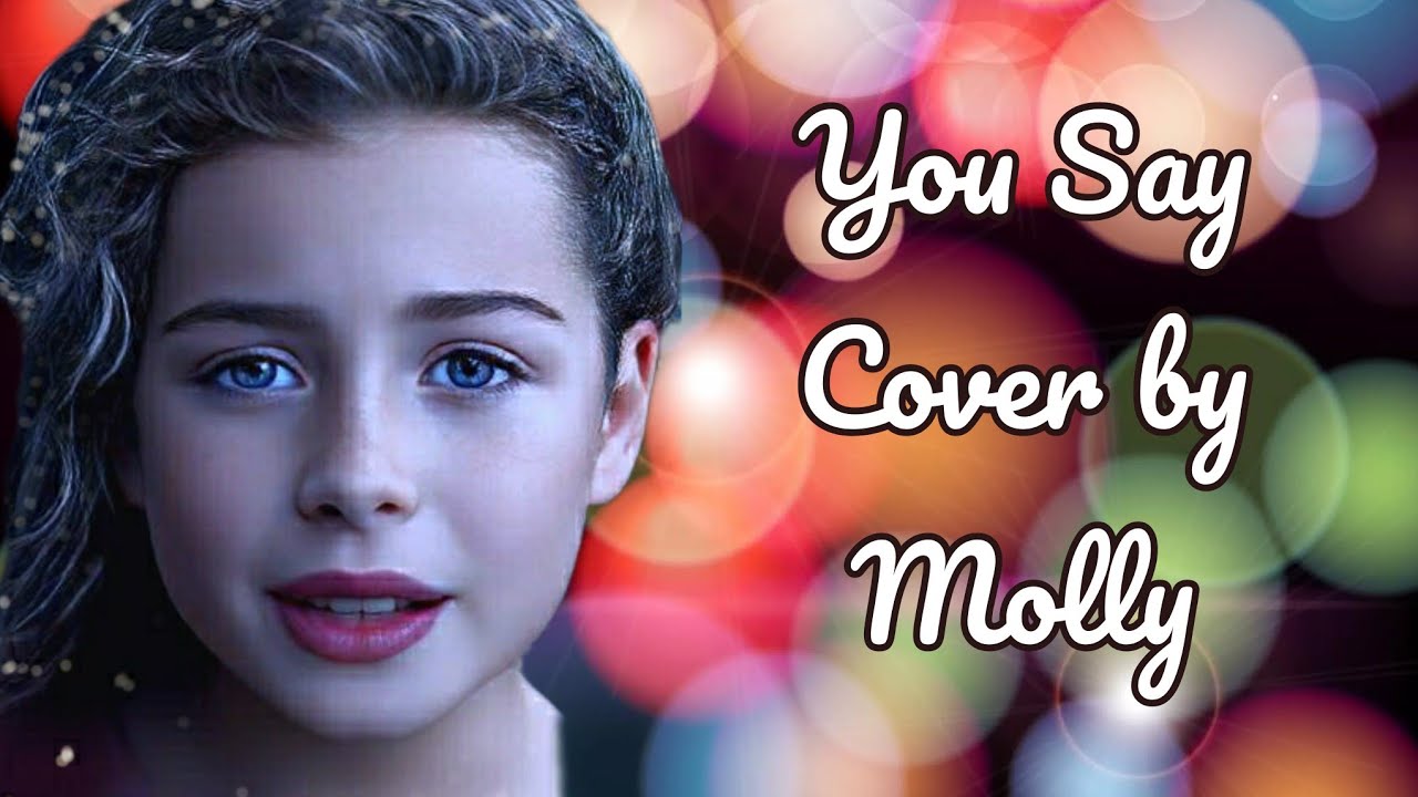 "You Say" by Lauren Daigle -- Covered by Molly G - YouTube