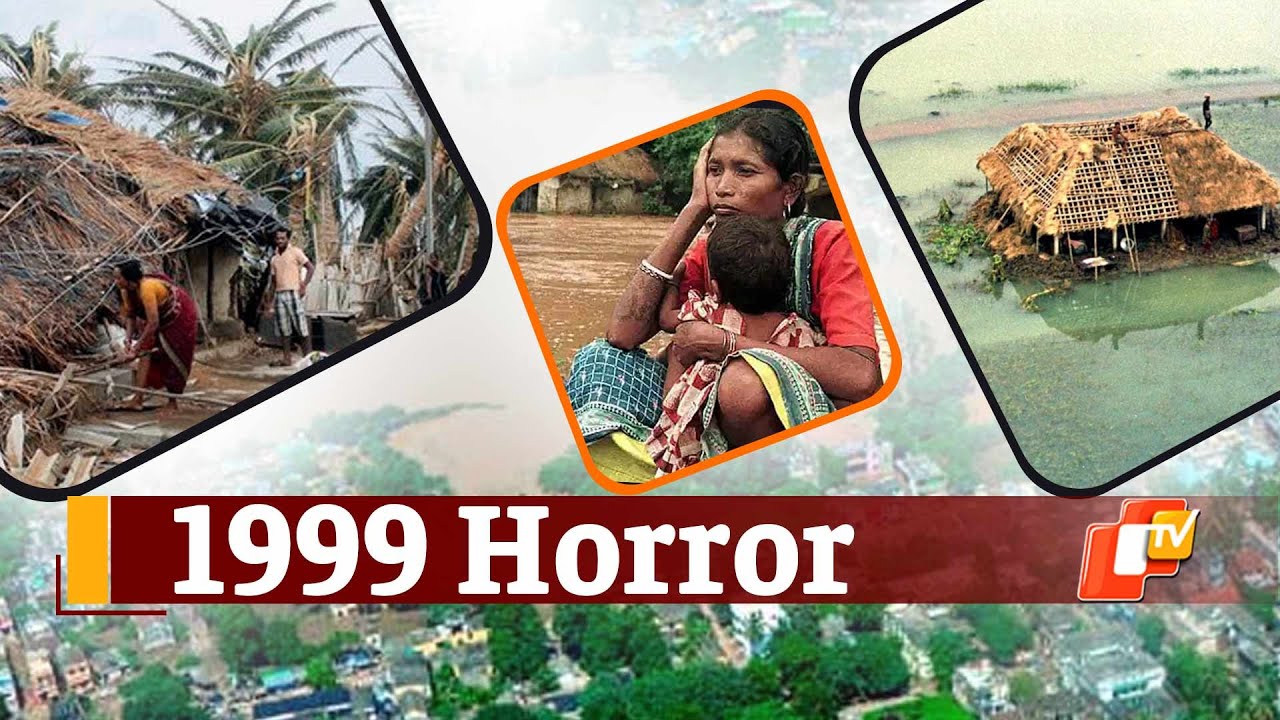 1999 Super Cyclone: A Disaster That Crippled Odisha | OTV News - YouTube