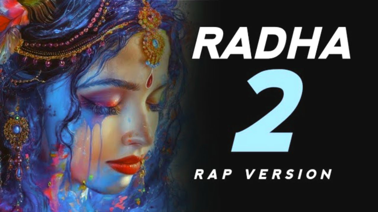 Radha 2 (Rap Version) - FULL CREDIT - Ghor Sanatani | viral music ...