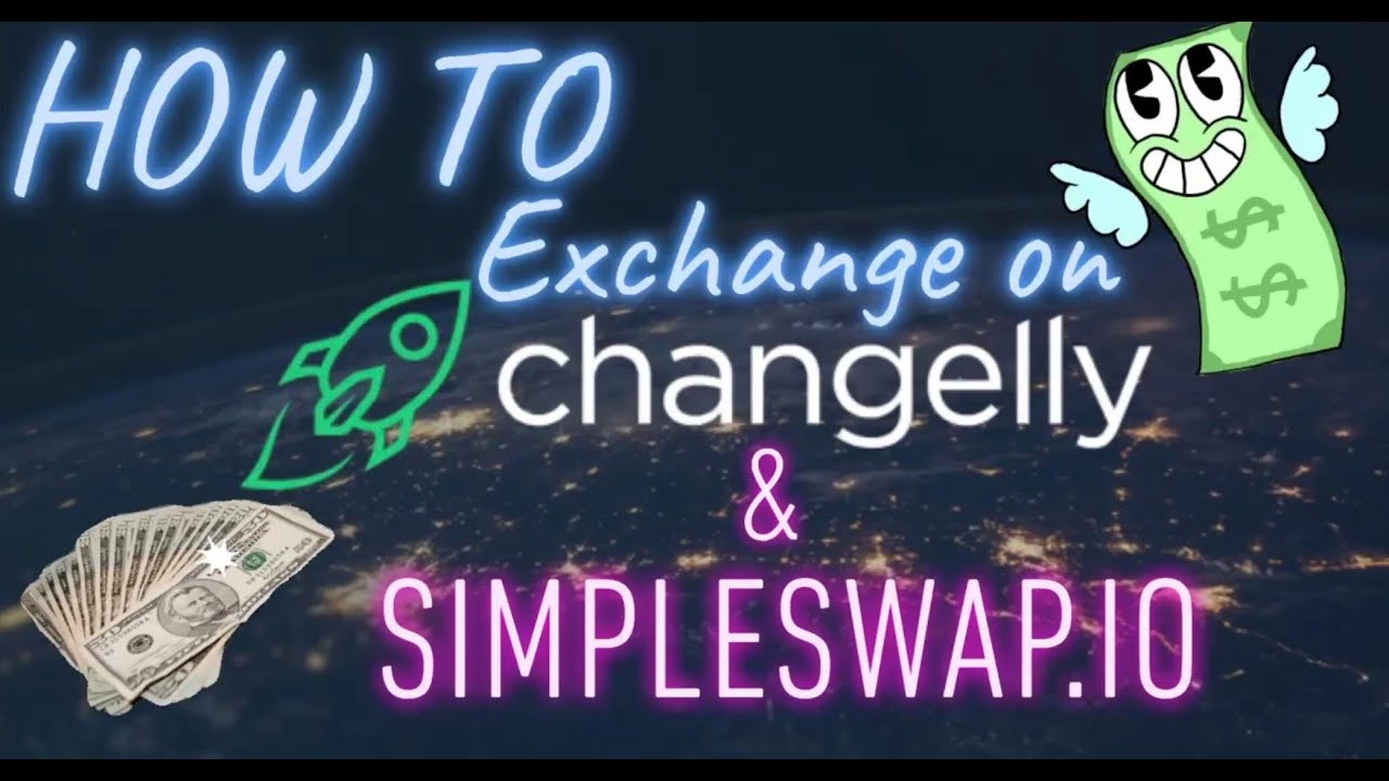 How to Exchange Crypto Using Changelly or SimpleSwap | BTC, ETH, TRX ...