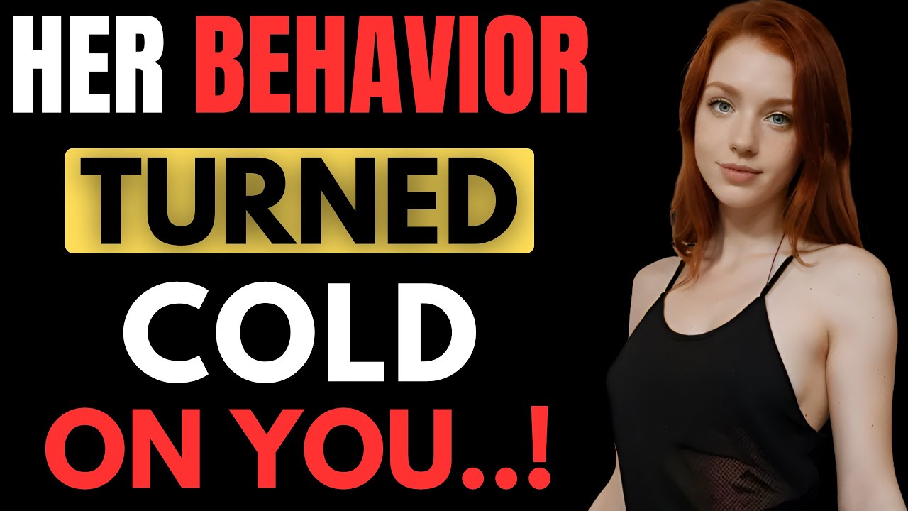 She Went Cold on You? Act Like THIS and Watch Her Behavior Change - YouTube