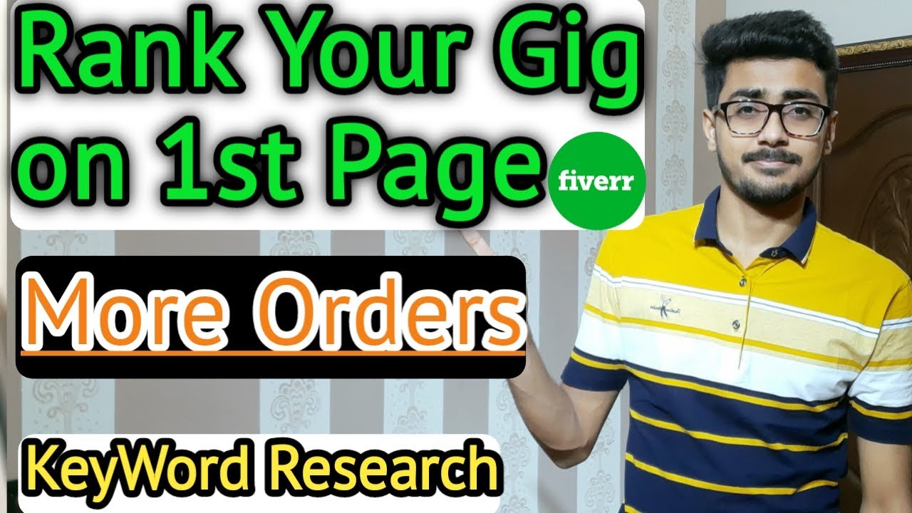 How To Rank Your Gig on 1st Page of Fiverr | Get Your First Order on ...