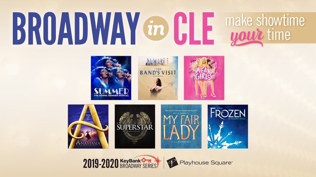 2019-2020 KeyBank Broadway Series - Make Showtime YOUR Time - YouTube