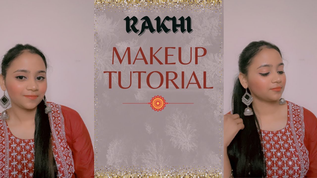 Rakhi Makeup Tutorial || .. #makeuptutorial #festiveseason - YouTube