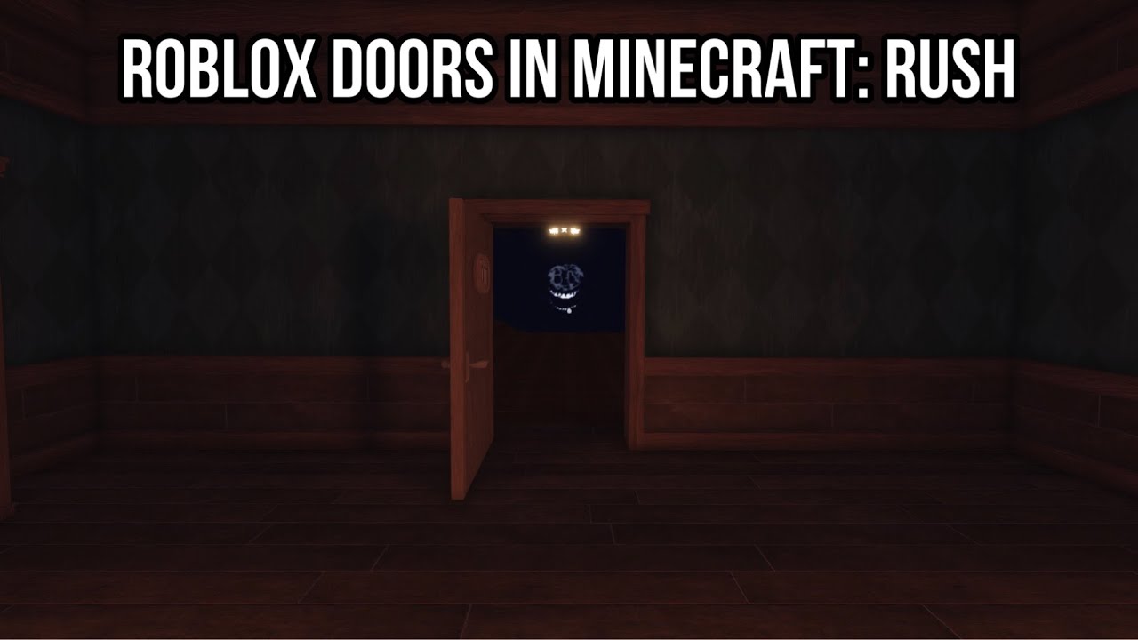 Roblox Doors in Minecraft: Rush. | Roblox Doors в Майнкрафте: Rush/Раш ...