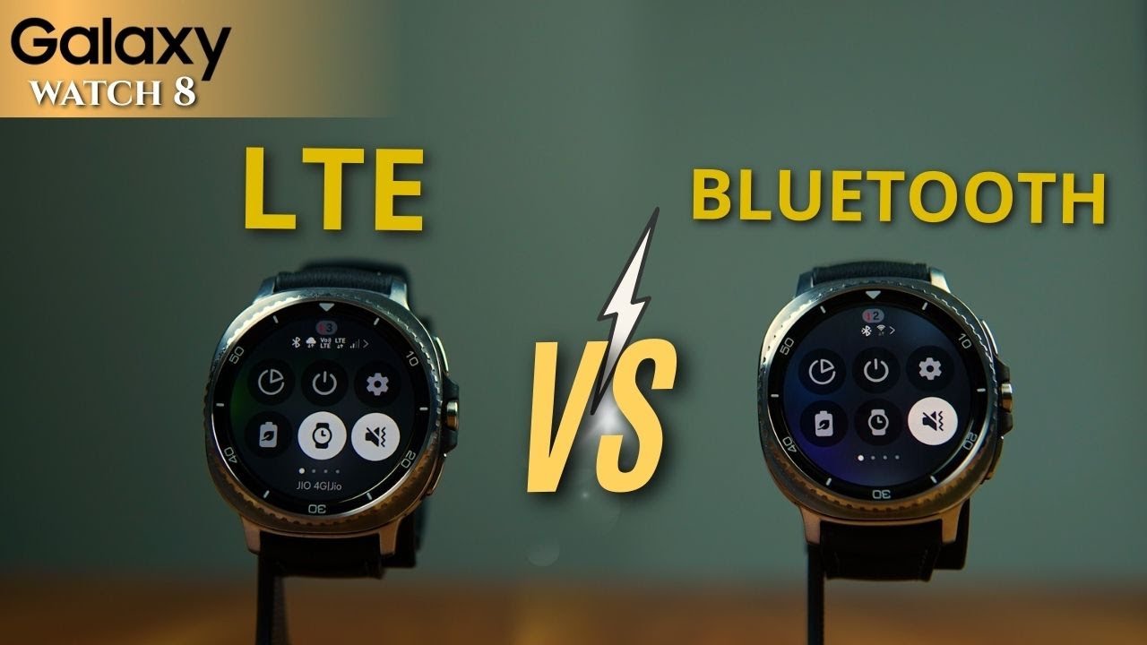 Samsung Watch Lte Vs Bluetooth