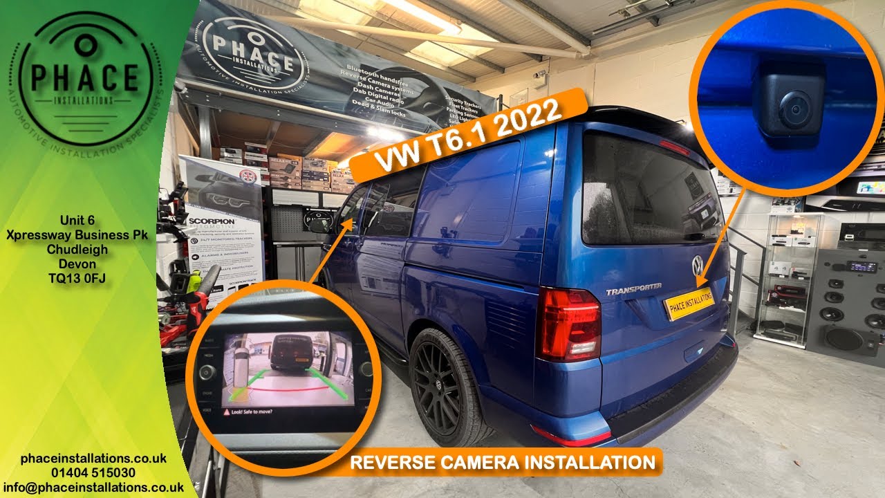 VW TRANSPORTER T6.1 REVERSING CAMERA INTEGRATION FROM PHACE ...