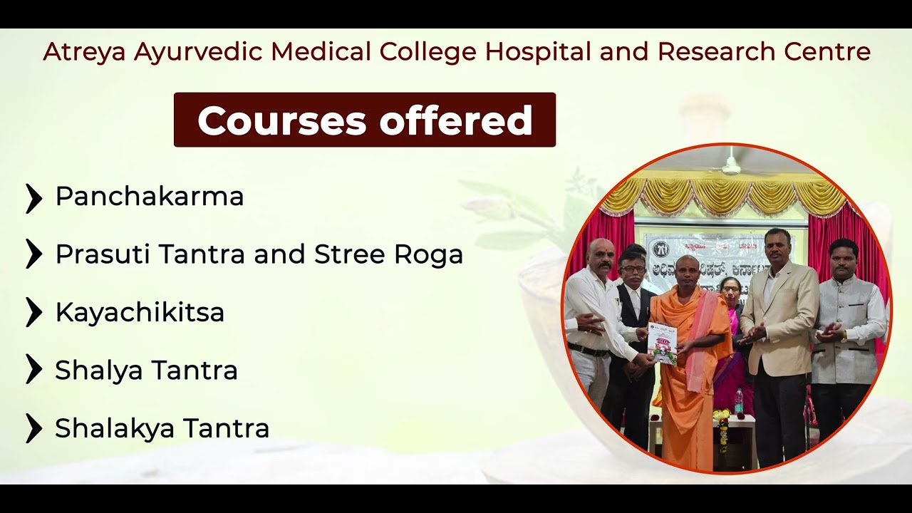 BAMS admission in Atreya Ayurvedic Medical College and Hospital ...