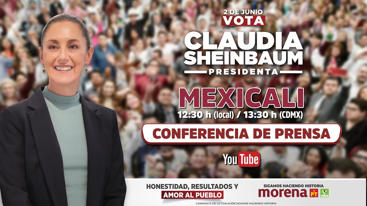 Claudia Sheinbaum EN VIVO. Conferencia de prensa desde Mexicali, Baja ...