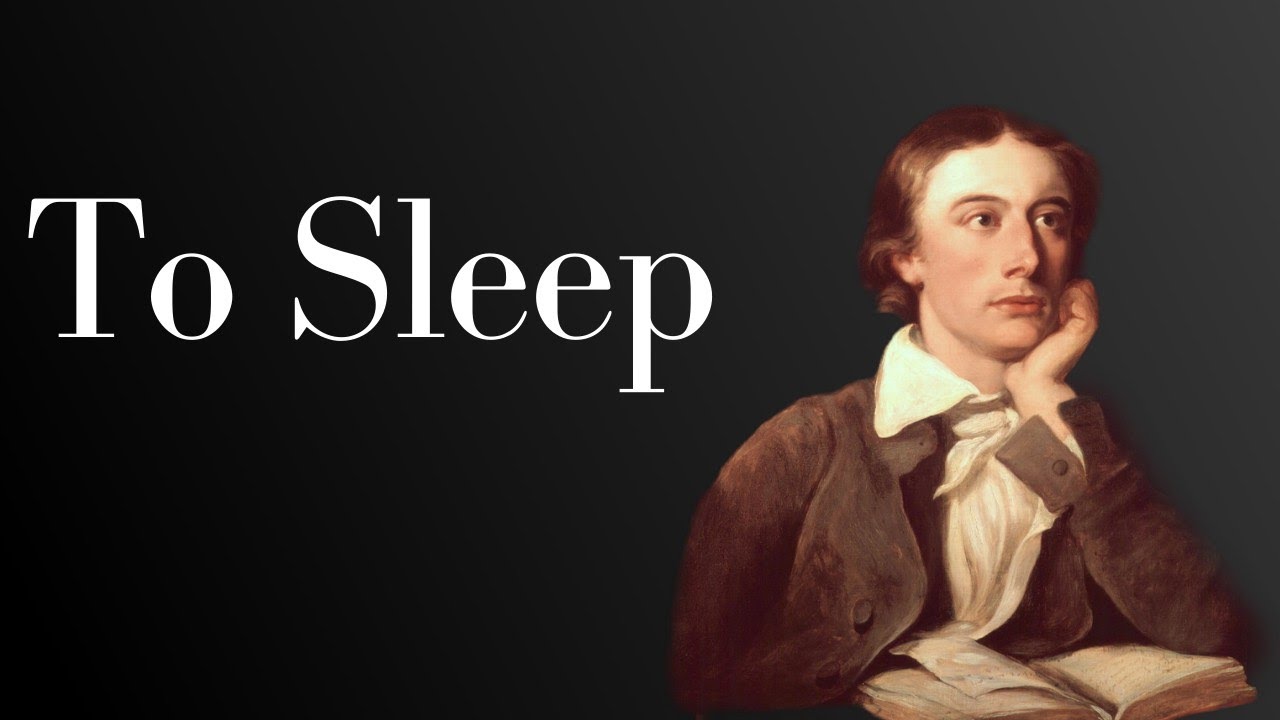 To Sleep by John Keats - YouTube