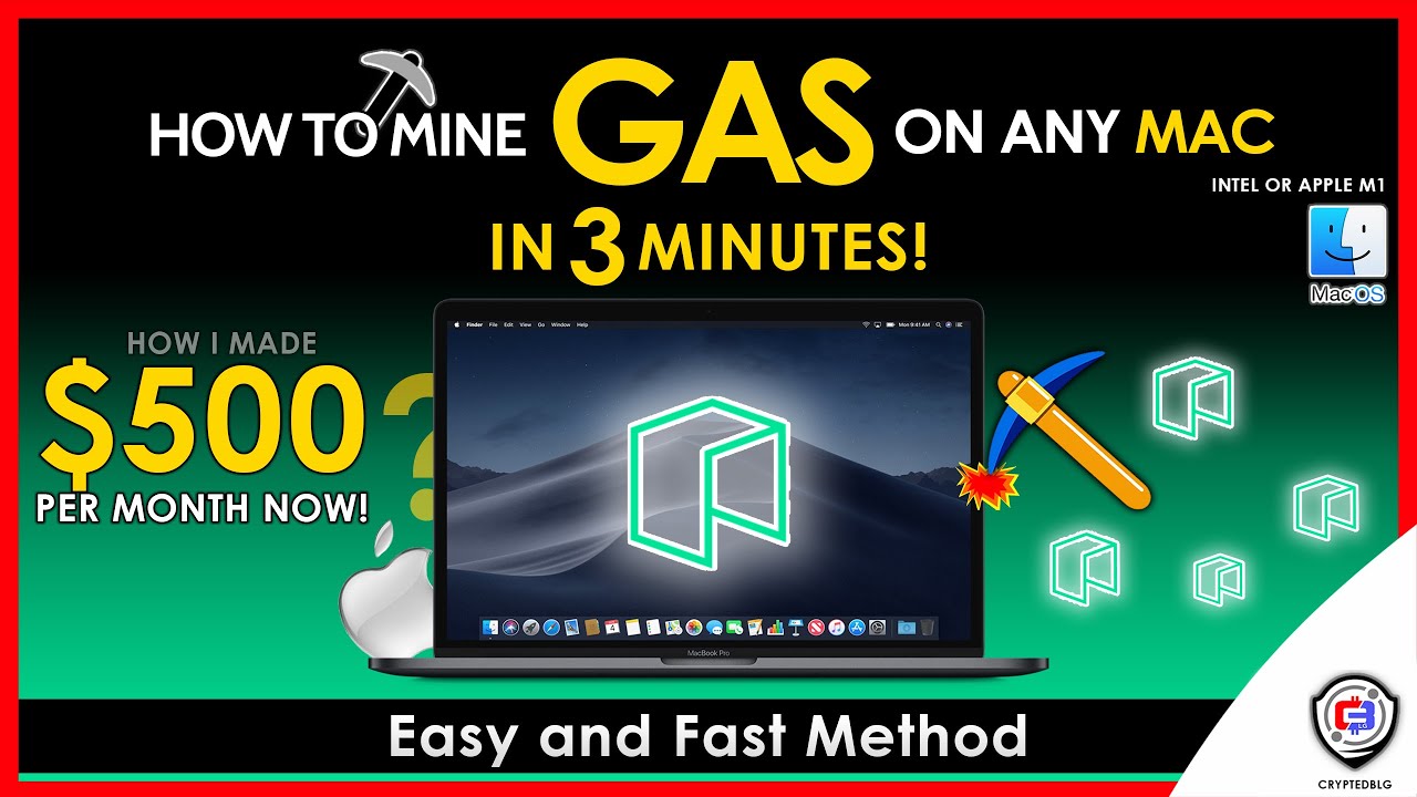How To Mine Gas On Any MAC | Intel or M1 | GAS | Fast and Easy ...