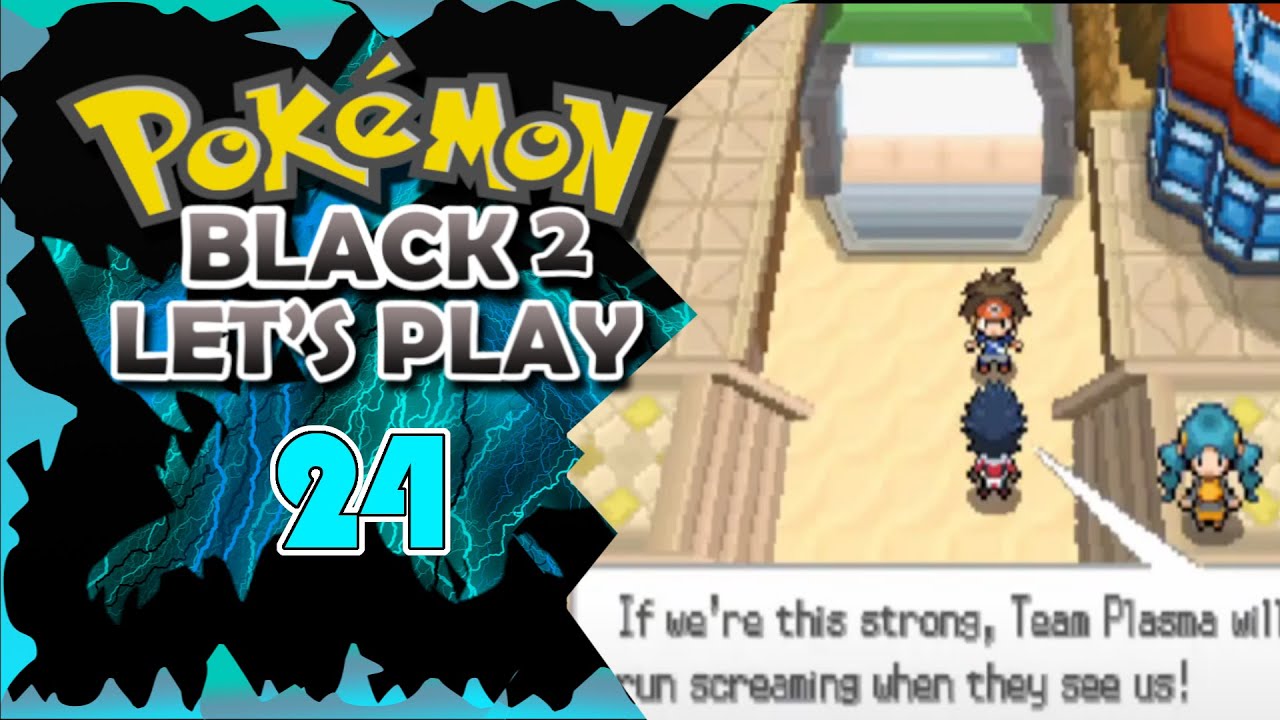 24 - We May Have a Hugh Problem - Pokemon Black 2 Let's Play! - YouTube