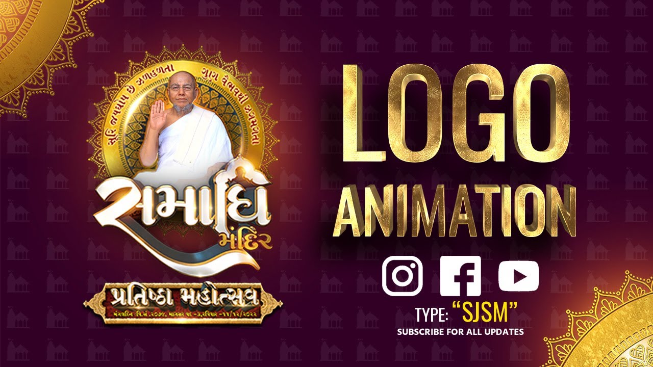 SJSM | Shri Jayghoshsuri MS Samadhi Mandir Pratistha Mahotsav | Logo ...