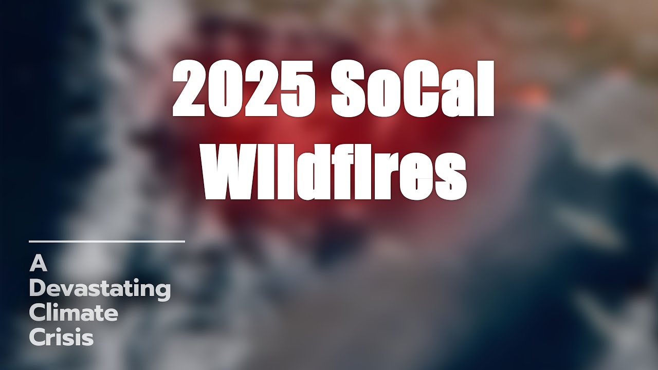 🔥 The Shocking True Story of the 2025 SoCal Wildfires! 🔥 - YouTube