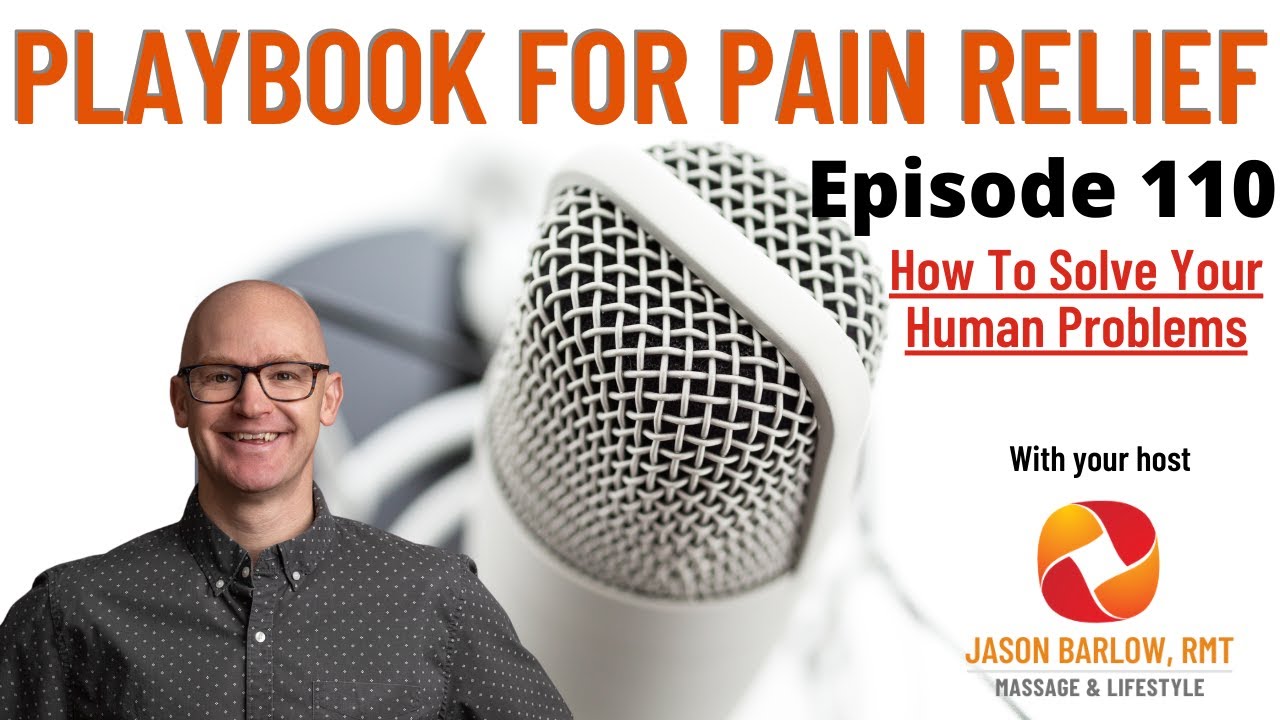 #110 - How To Solve Our Human Problems - YouTube