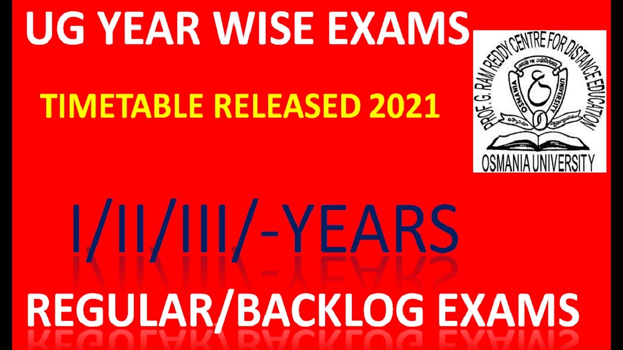 PGRRCDE UG EXAMS || YEAR WISE TIME TABLE RELEASED 2021 |I/II/II-YEARS ...