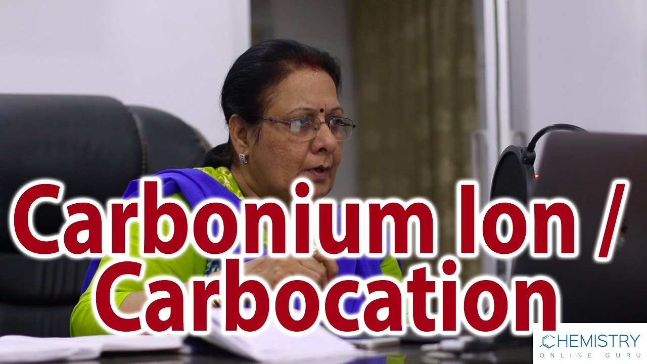 Carbonium Ion / Carbocation - YouTube
