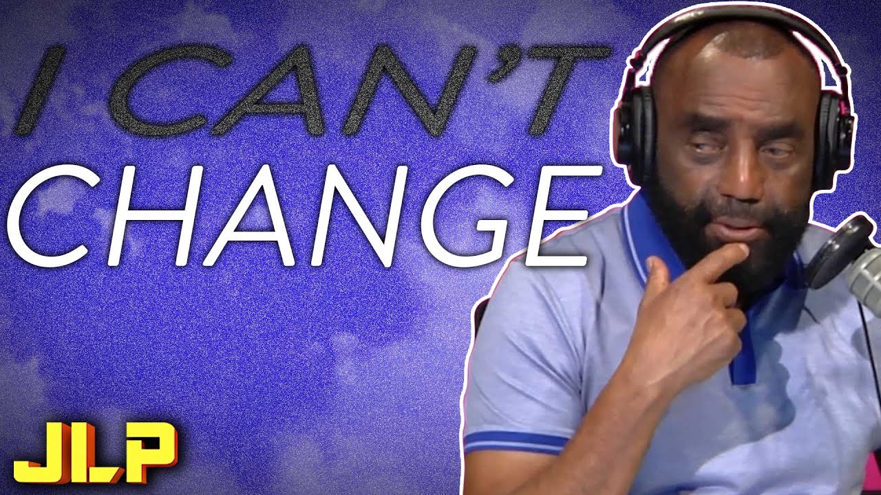 JLP | How Does One Endure If You Can't Change? - YouTube