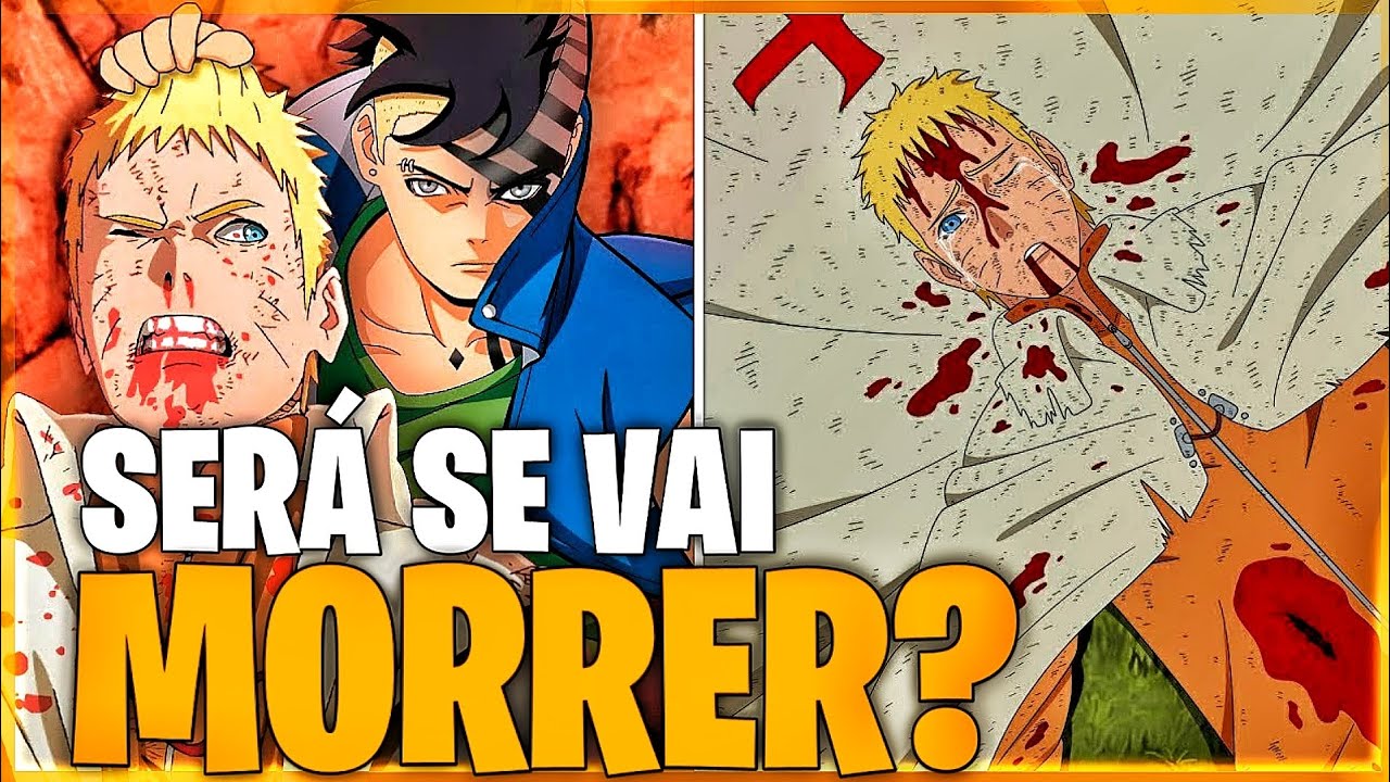 COMO NARUTO MORRE EM BORUTO ? [Teorias] - YouTube