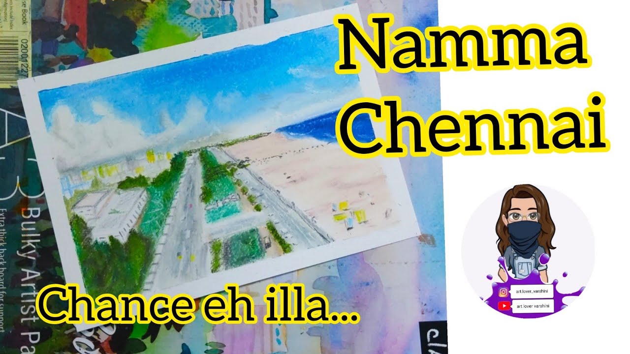 Namma chennai 💙 #chanceehilla how to draw chennai city #oilpastelart ...