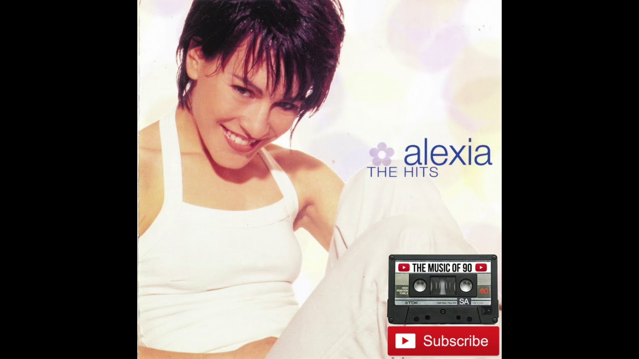Alexia - The Greatest Hits Collection FULL HITS - YouTube