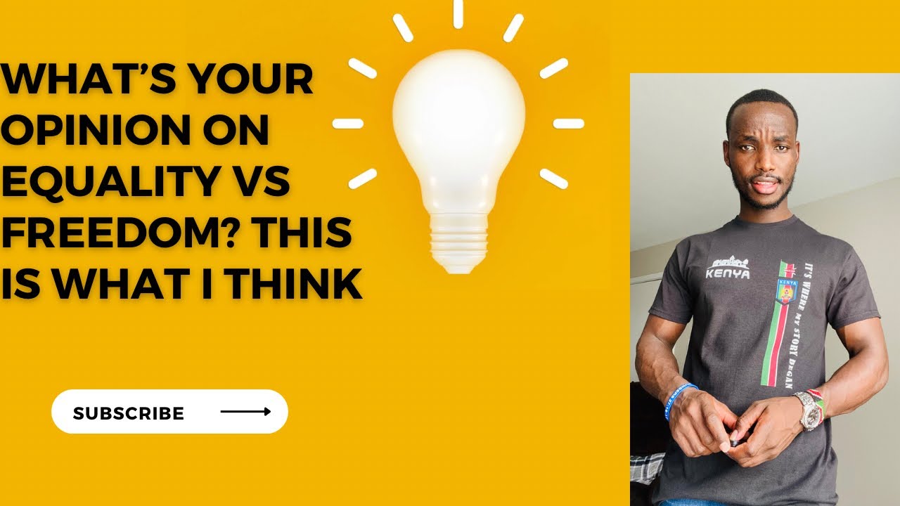 EQUALITY VS FREEDOM. - YouTube