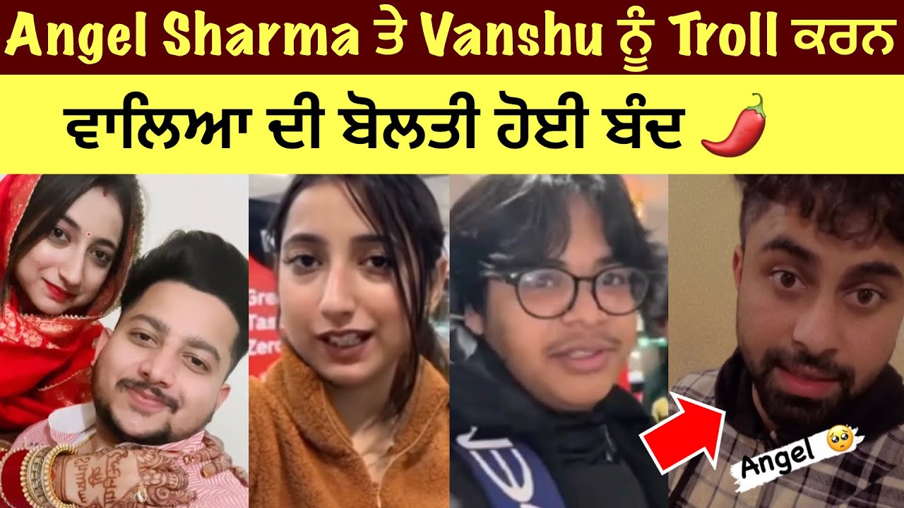Angel Sharma reply to haters on trolling her Canada vlogs | Angel Sharma Vanshu video 🌶️ - YouTube