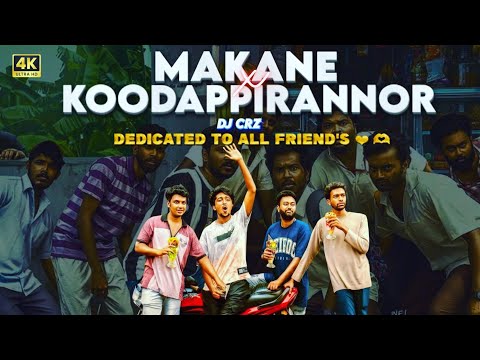Makane X Koodappirannor | Mashup | Vaazha 2 | Hashir | DJ CRZ | Nikza 