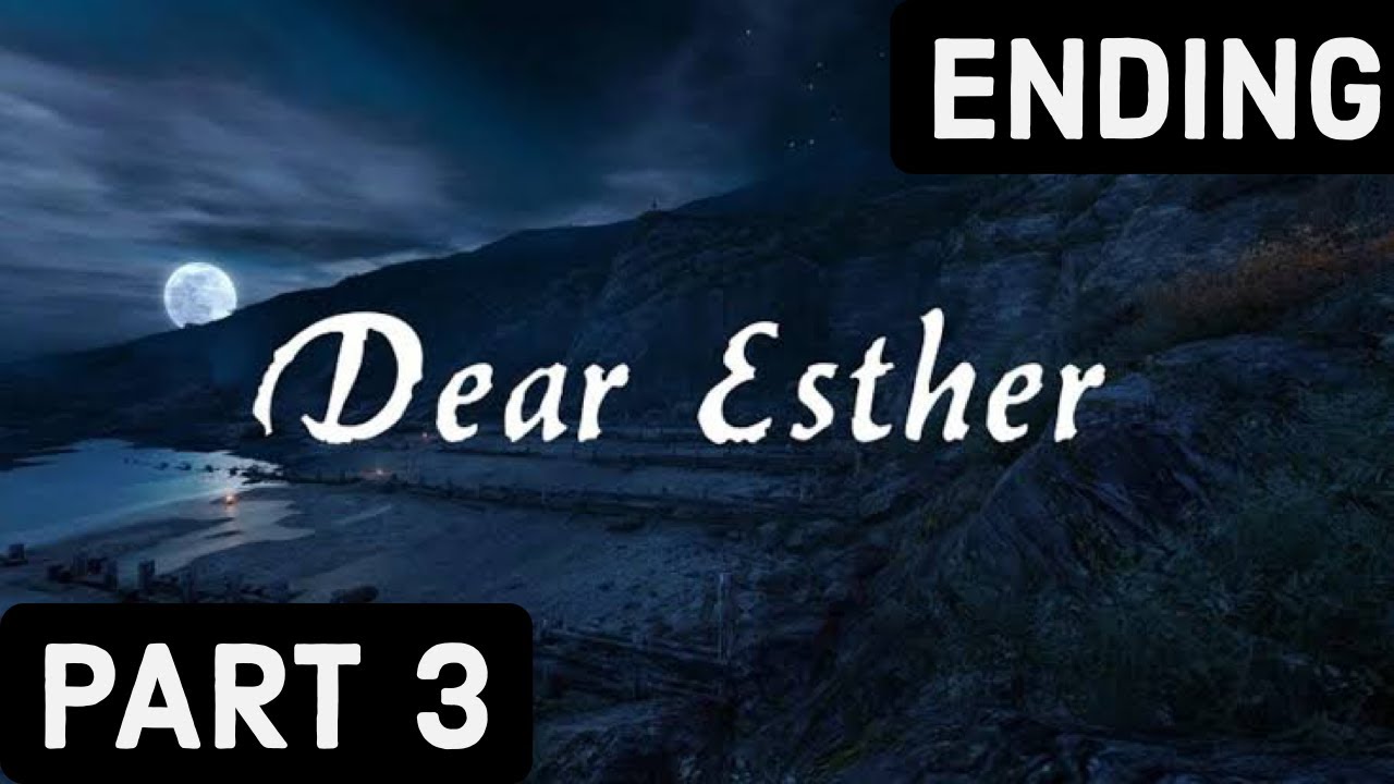 THE ENDING | Dear Esther Walkthrough Gameplay Video | LAST PART | iOS ...