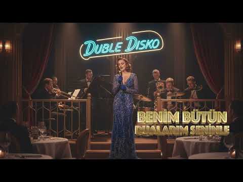 Benim Bütün Dualarım Seninle - Jazz Cover / DubleDisko