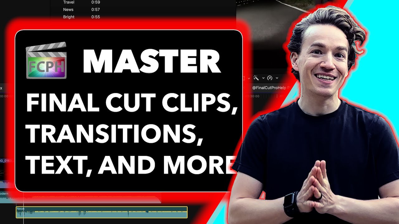 Editing A Rough Cut: Final Cut Pro Techniques for Clips, Transitions ...